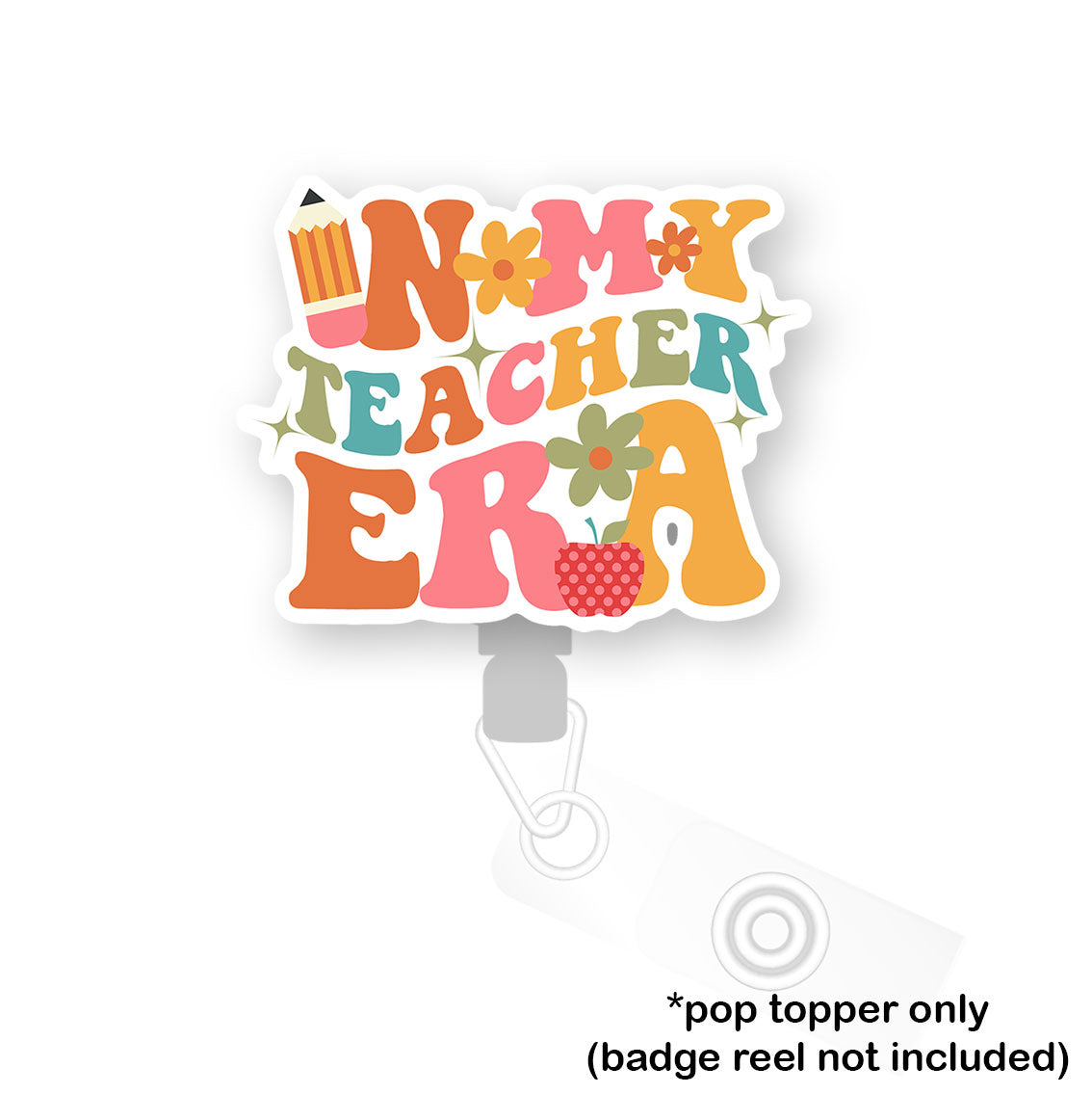 Teacher Era Pop Topper