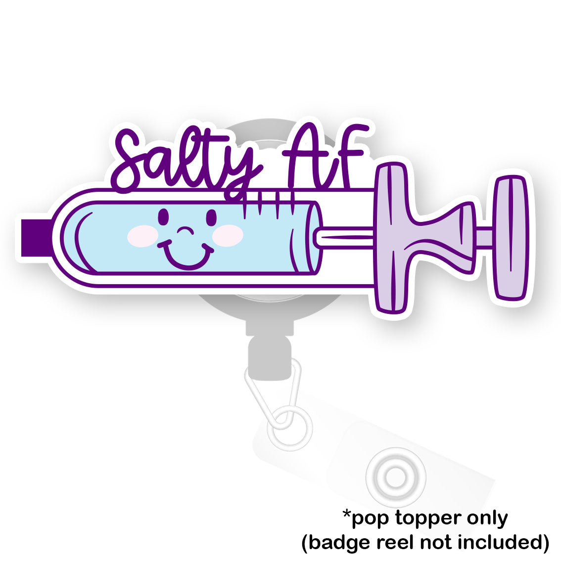 Salty Syringe Pop Topper - Topperswap